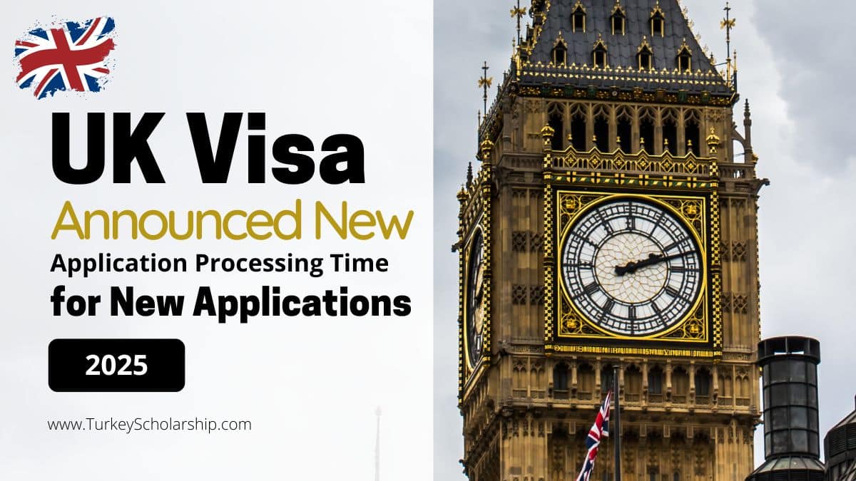 UK Visa Applications Processing Time Announced on March 2025 from ...